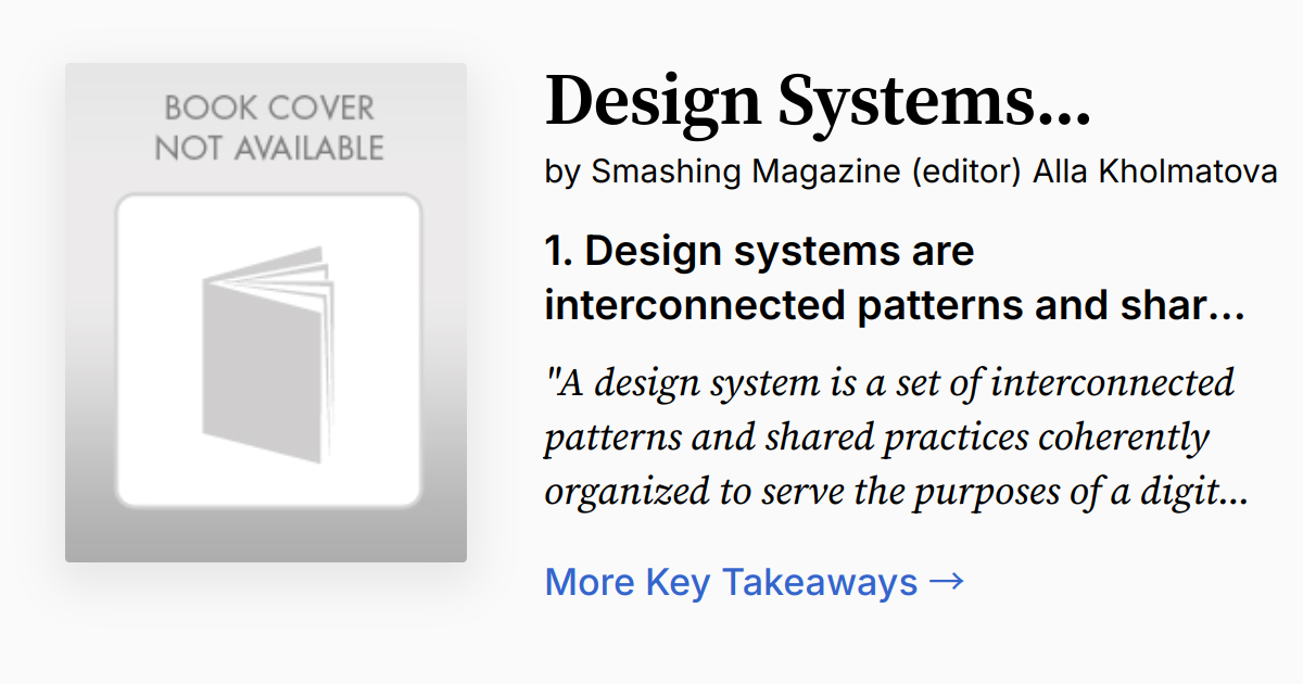 Design Systems by Alla Kholmatova | Summary, Quotes, FAQ, Audio