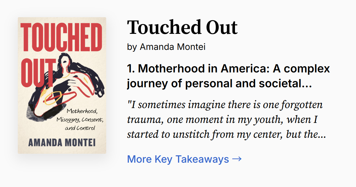 Touched Out by Amanda Montei | Summary, Audio, Quotes