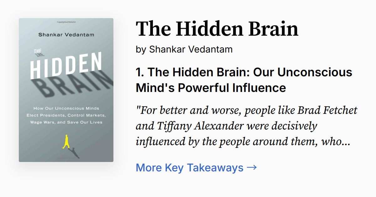The Hidden Brain | Summary, Quotes, FAQ, Audio