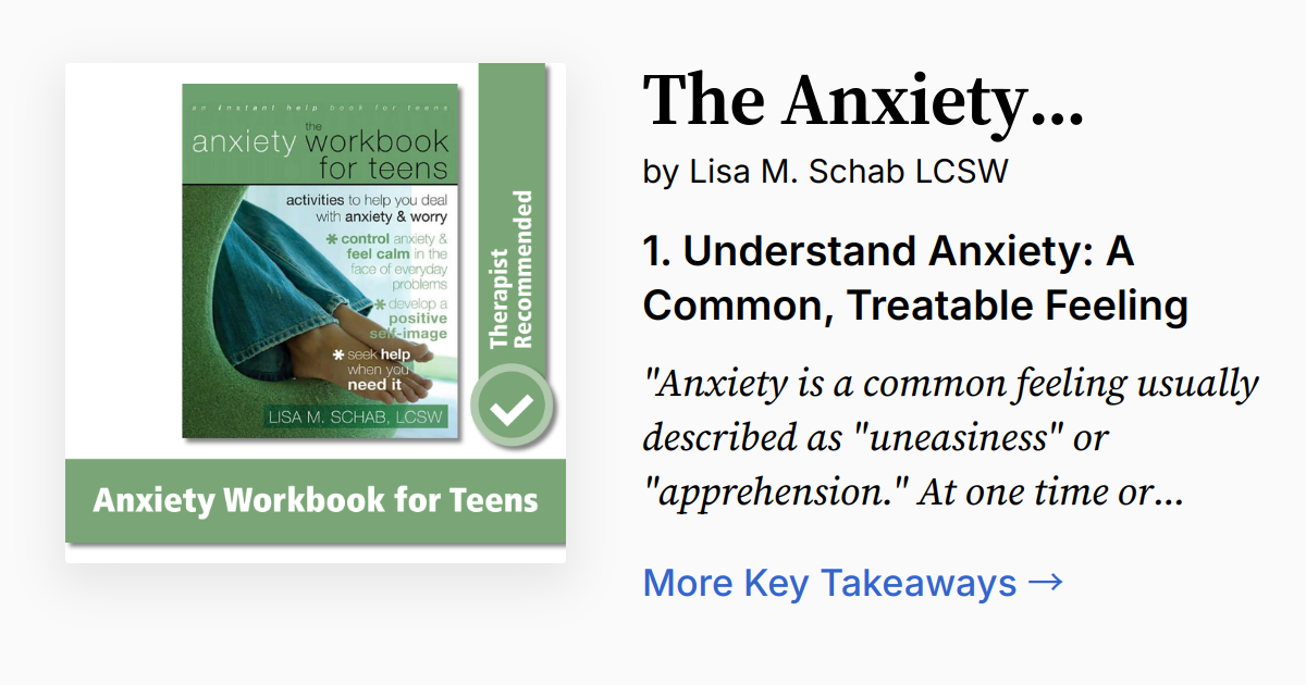 The Anxiety Workbook for Teens | Summary, Quotes, FAQ, Audio