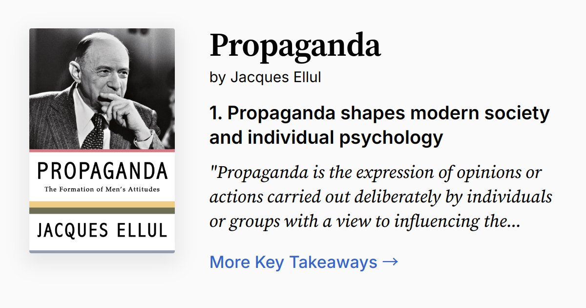 Propaganda by Jacques Ellul | Summary, Quotes, FAQ, Audio