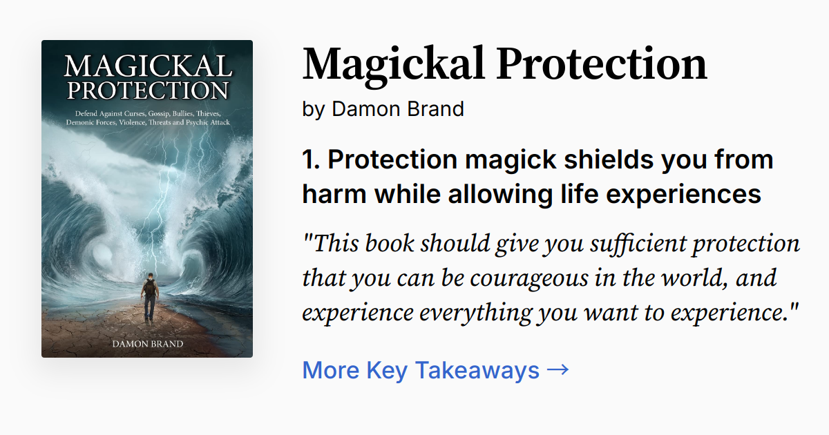 Magickal Protection | Summary, Audio, Quotes, FAQ