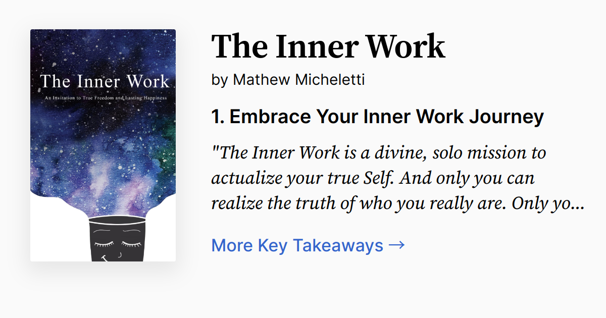 The Inner Work by Mathew Micheletti | Summary, Quotes, FAQ, Audio