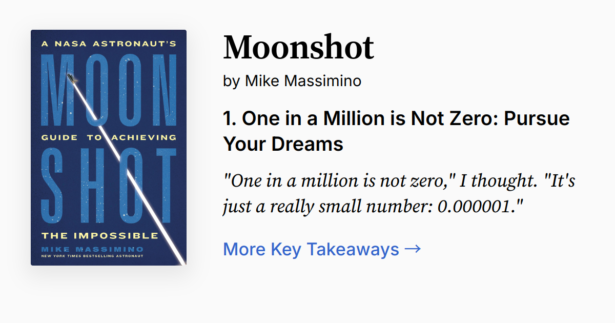 Moonshot by Mike Massimino | Summary, Audio, Quotes, FAQ