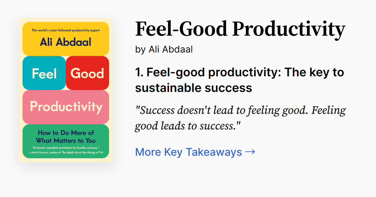 Feel-Good Productivity | Summary, Quotes, FAQ, Audio