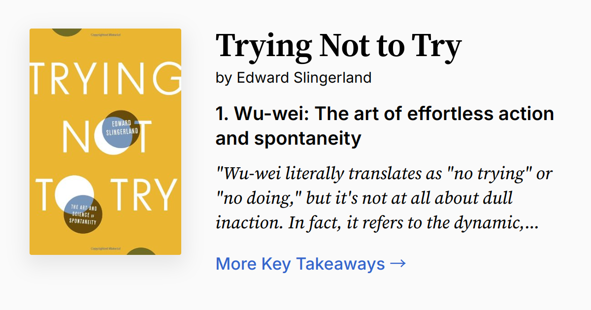 Trying Not to Try | Summary, Audio, Quotes, FAQ
