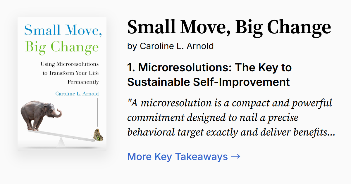 Small Move, Big Change | Summary, Audio, Quotes, FAQ
