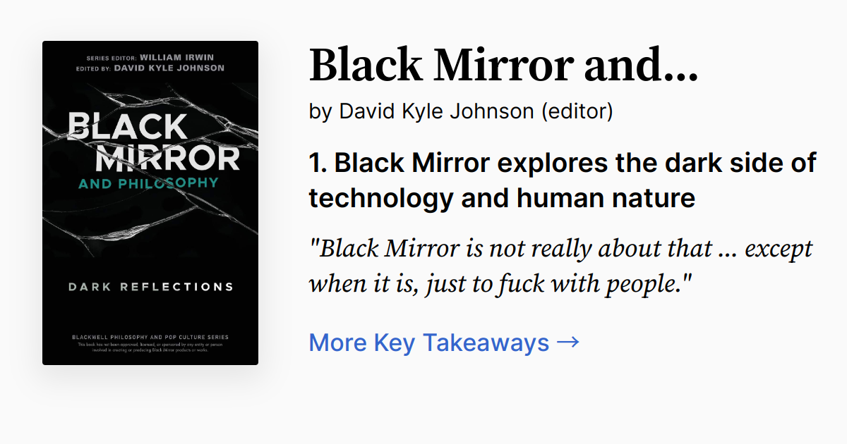 Black Mirror and Philosophy | Summary, Quotes, FAQ, Audio