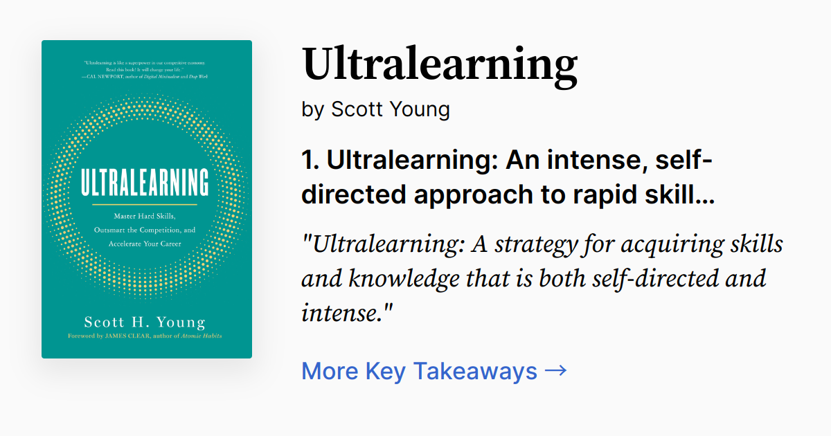 Ultralearning by Scott H. Young | Summary, Quotes, FAQ, Audio