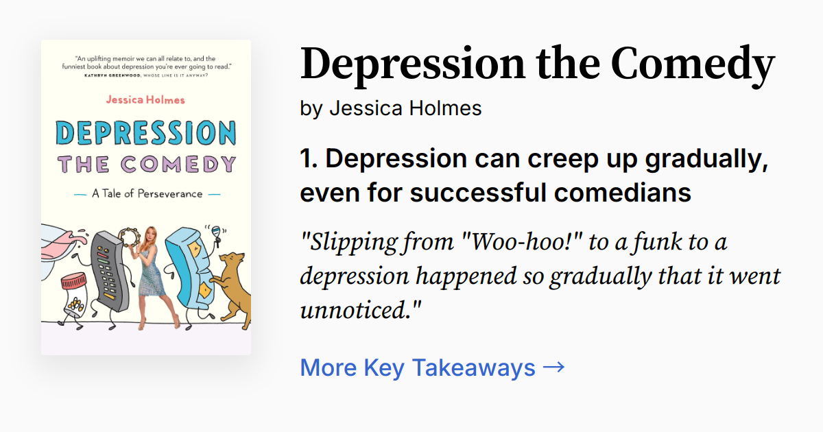 Depression the Comedy | Summary, Audio, Quotes
