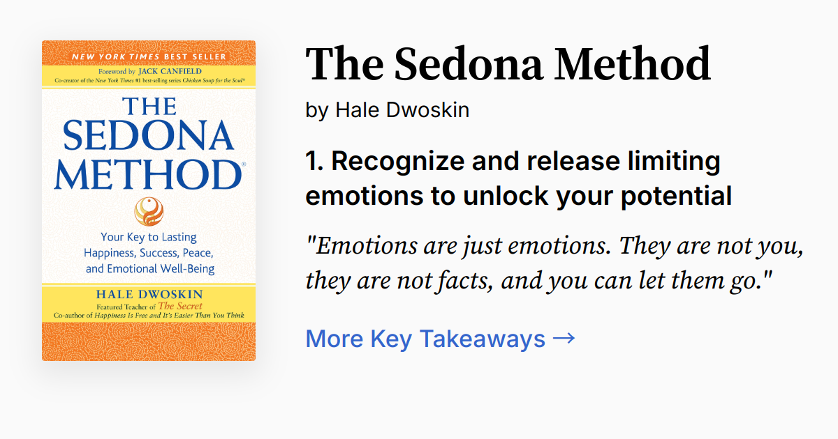 The Sedona Method | Summary, Audio, Quotes, FAQ