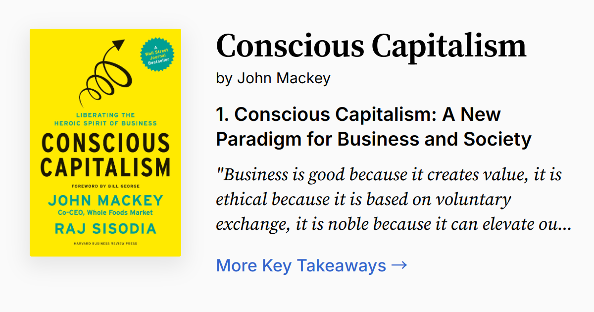 Conscious Capitalism | Summary, Quotes, FAQ, Audio