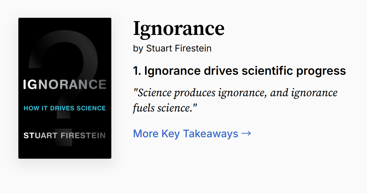 Ignorance by Stuart Firestein | Summary, Audio, Quotes, FAQ