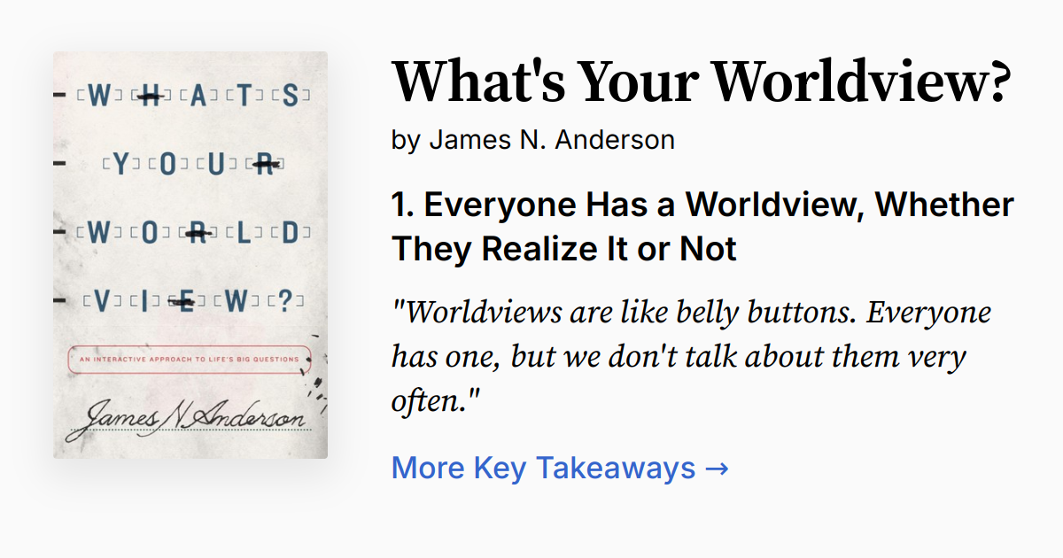 What's Your Worldview? | Summary, Audio, Quotes, FAQ