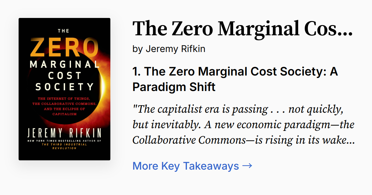 The Zero Marginal Cost Society | Summary, Audio, Quotes, FAQ
