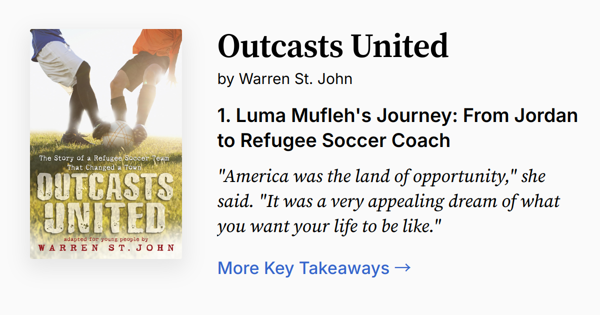 Outcasts United | Summary, Quotes, FAQ, Audio