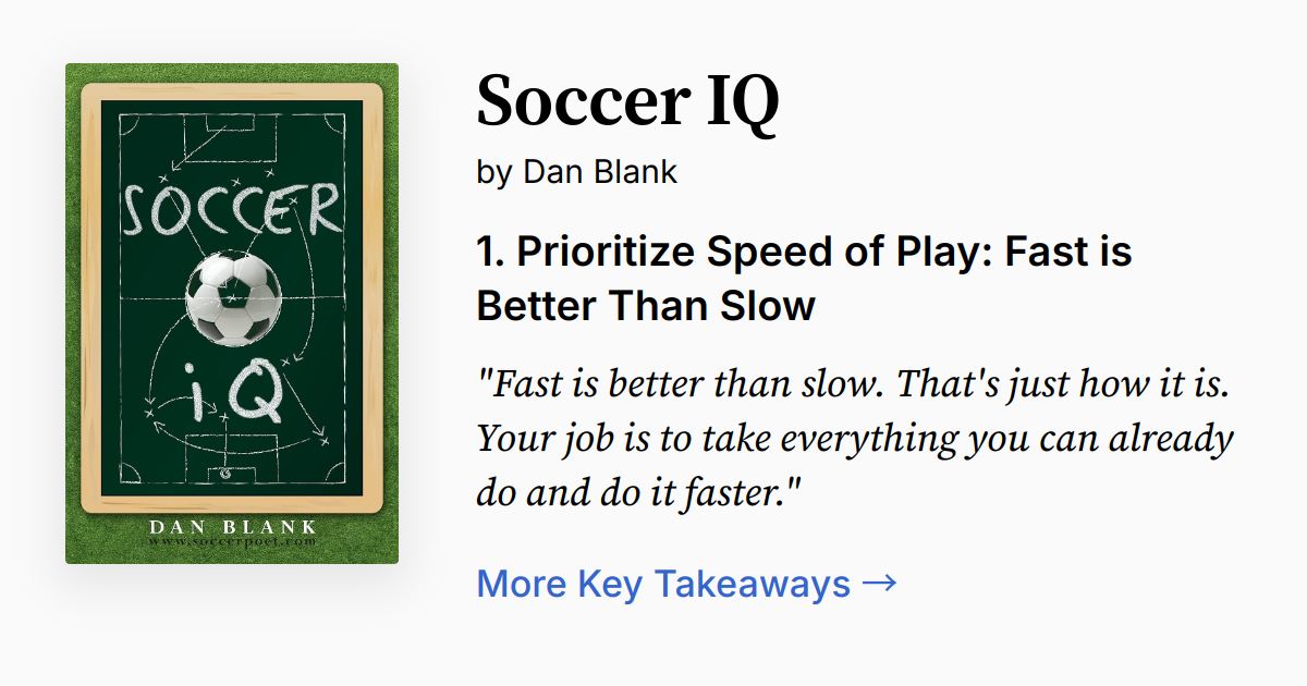 Soccer IQ by Dan Blank | Summary, Audio, Quotes, FAQ