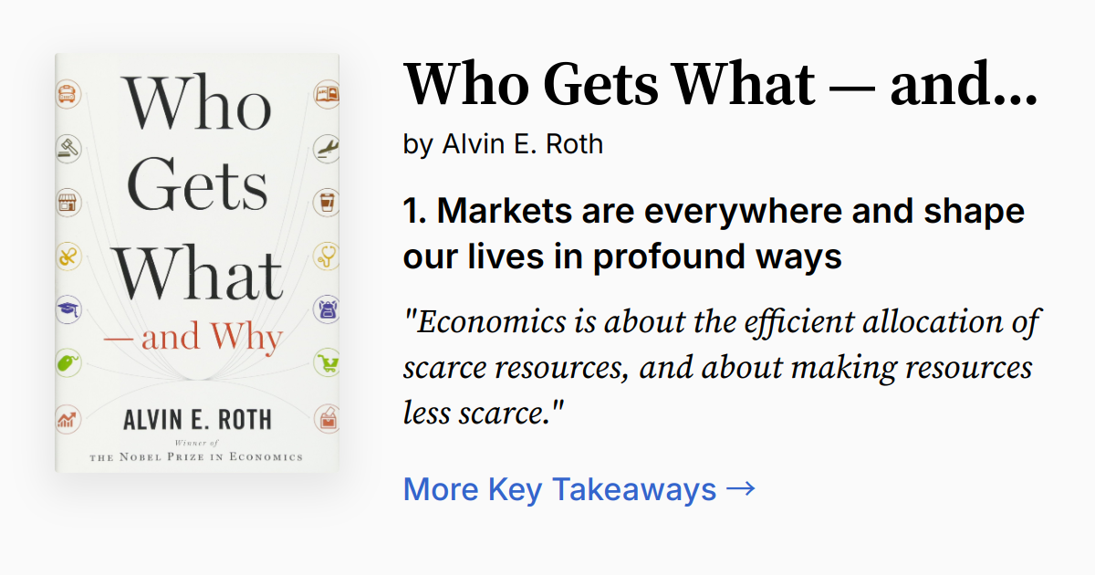 Who Gets What ― and Why | Summary, Audio, Quotes, FAQ
