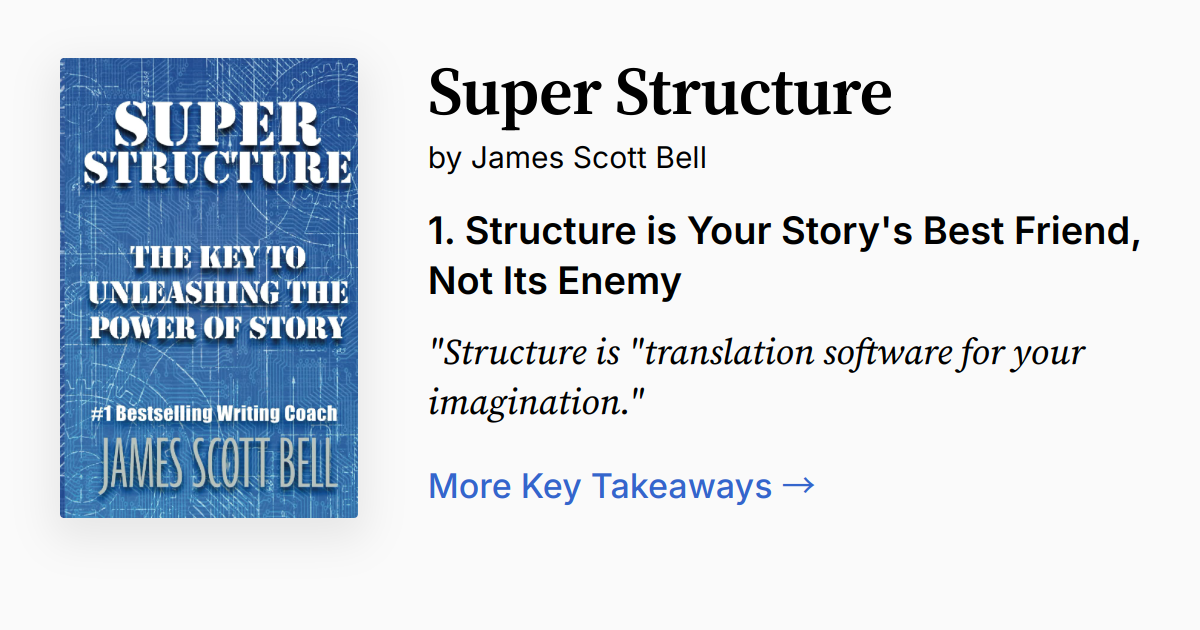 Super Structure | Summary, Audio, Quotes