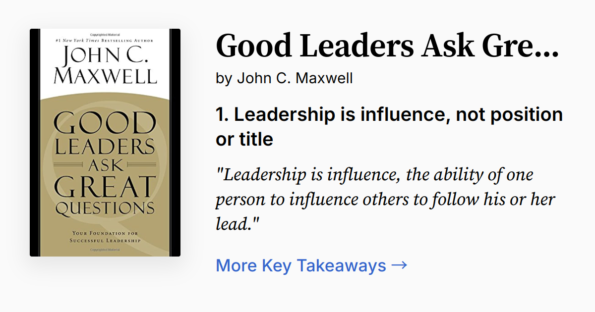 Good Leaders Ask Great Questions | Summary, Audio, Quotes, FAQ