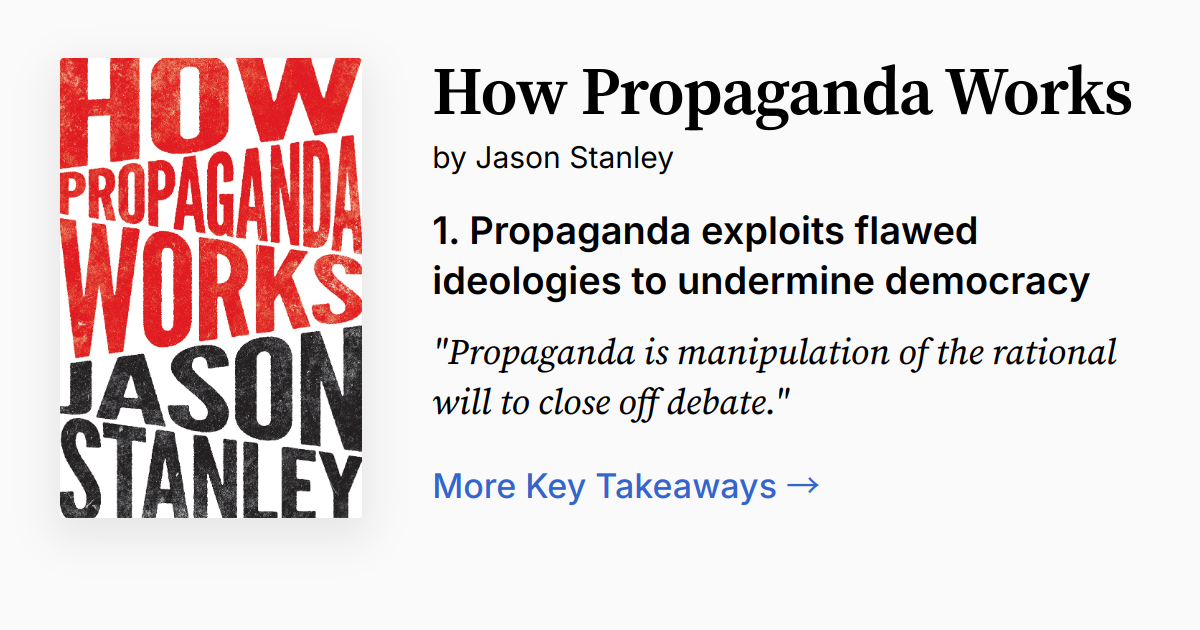 How Propaganda Works | Summary, Audio, Quotes, FAQ