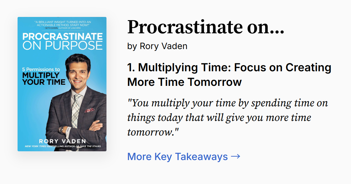 Procrastinate on Purpose | Summary, Audio, Quotes, FAQ