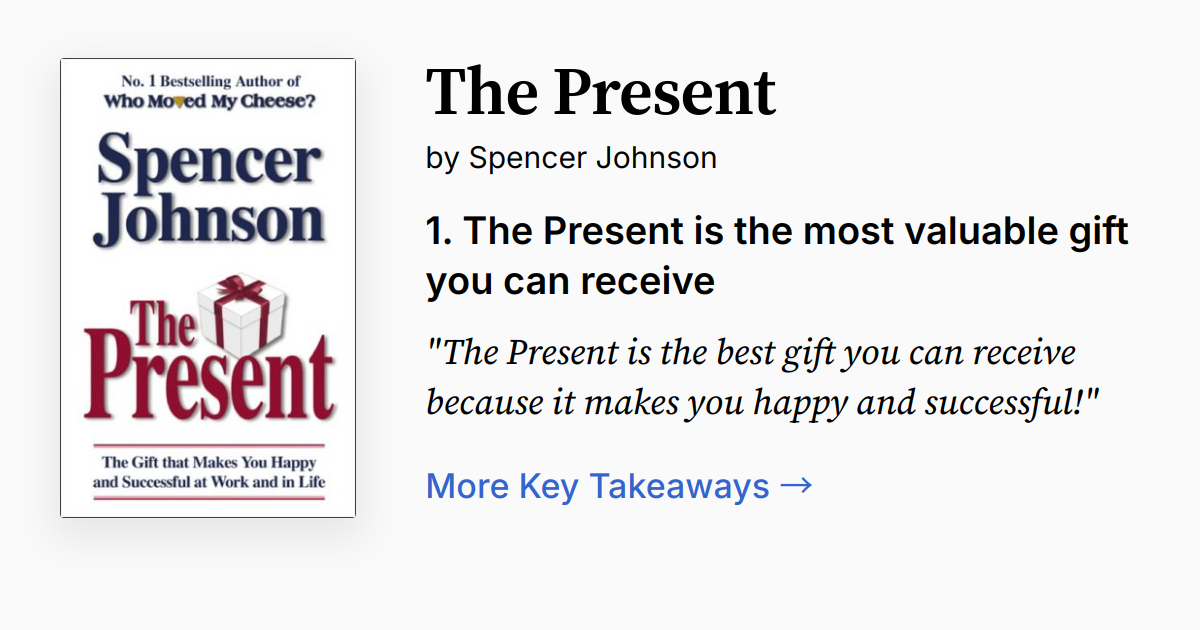 The Present by Spencer Johnson | Summary, Audio, Quotes, FAQ