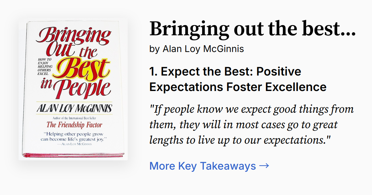 Bringing Out the Best in People | Summary, Audio, Quotes, FAQ
