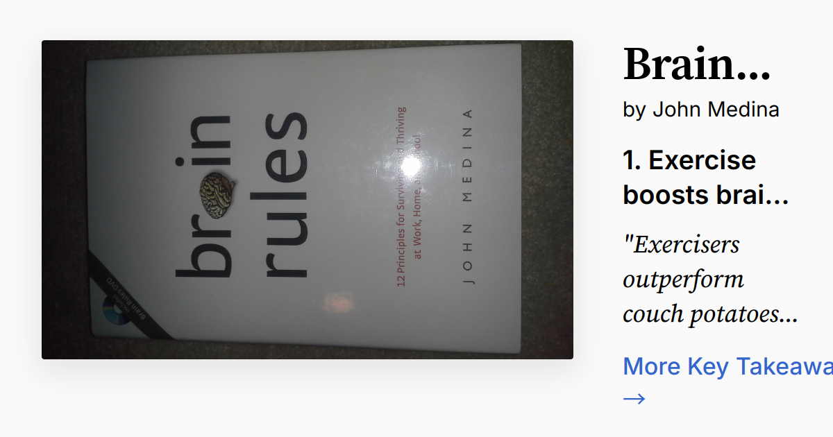 Brain Rules by John Medina | Summary, Audio, Quotes, FAQ