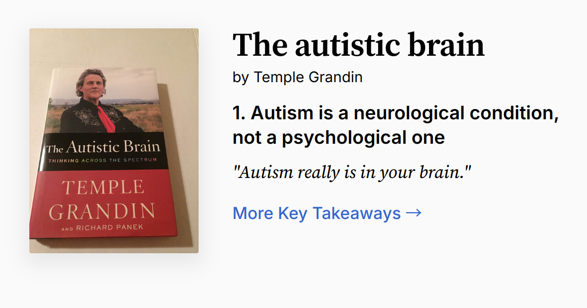 The Autistic Brain | Summary, Audio, Quotes, FAQ