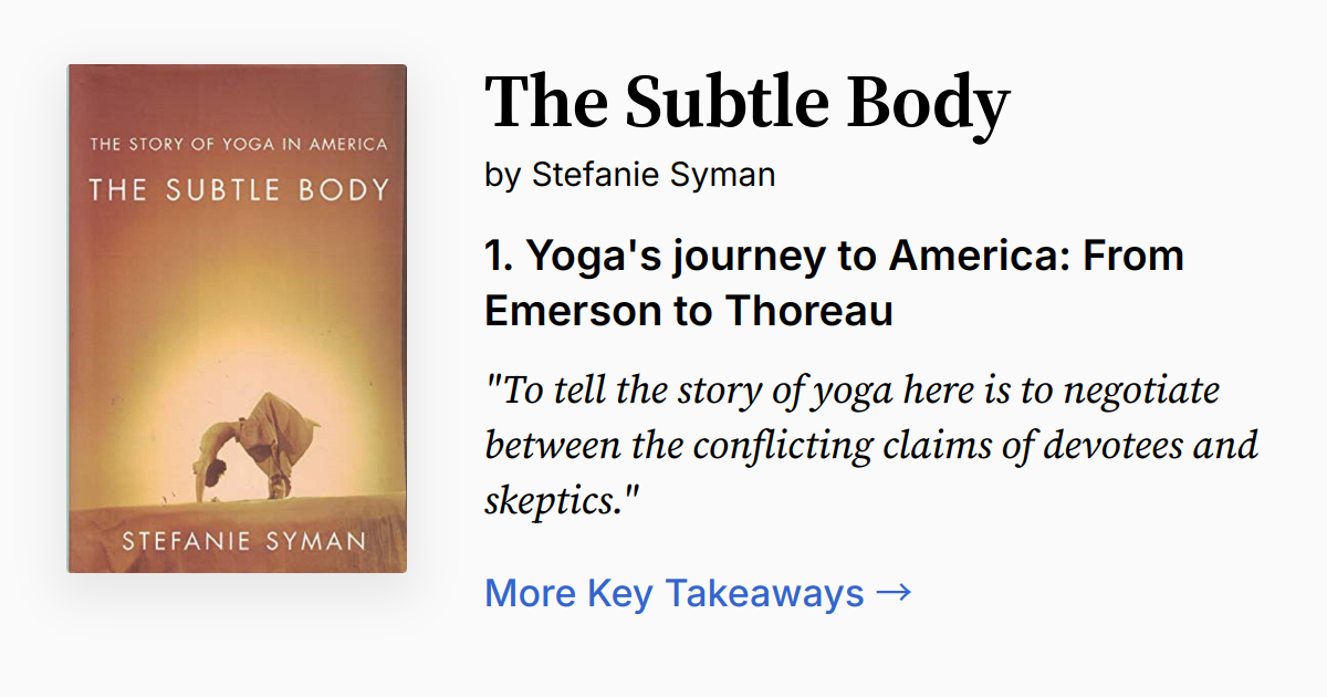 The Subtle Body | Summary, Audio, Quotes