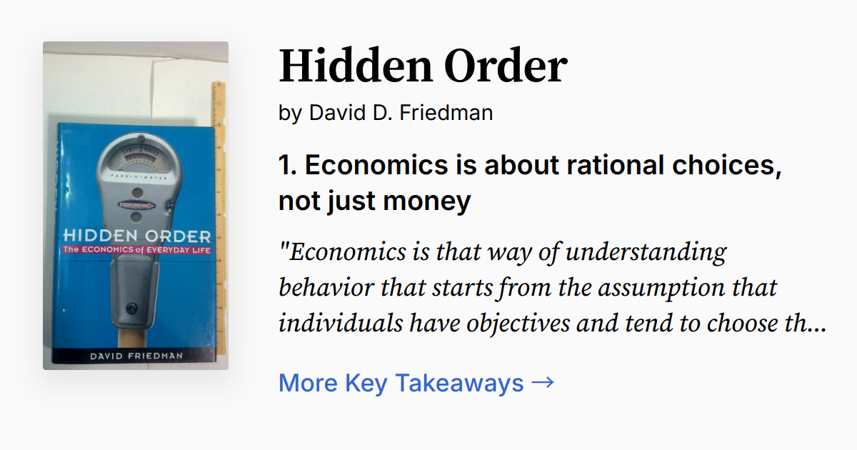 Hidden Order by David D. Friedman | Summary, Audio, Quotes, FAQ