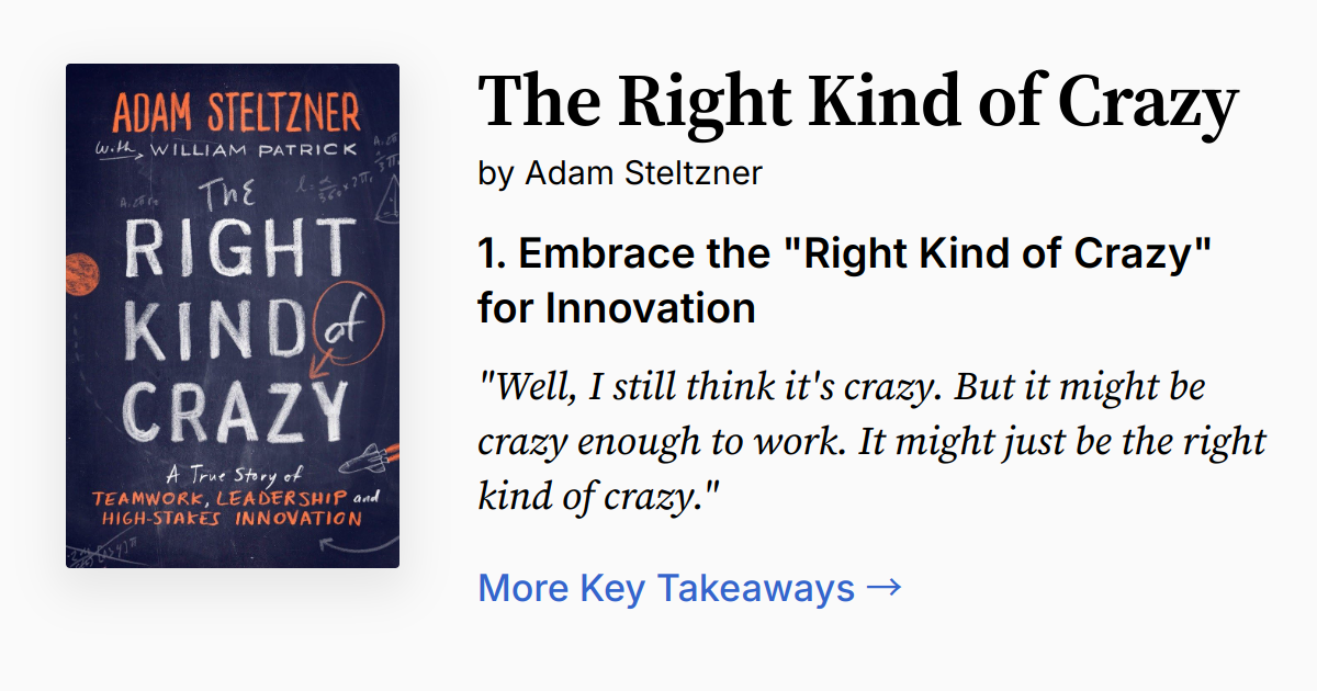 The Right Kind of Crazy | Summary, Audio, Quotes, FAQ