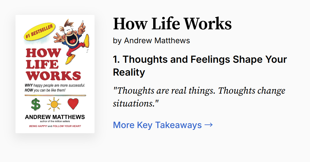 How Life Works by Andrew Matthews | Summary, Audio, Quotes, FAQ