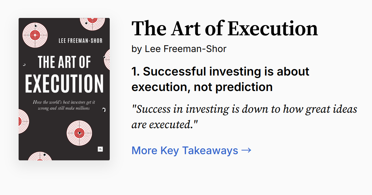 The Art of Execution | Summary, Audio, Quotes, FAQ