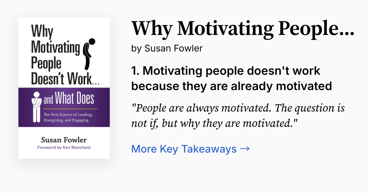Why Motivating People Doesn't Work . . . and What Does | Summary, Audio ...