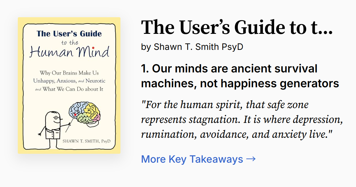 The User's Guide to the Human Mind | Summary, Audio, Quotes, FAQ