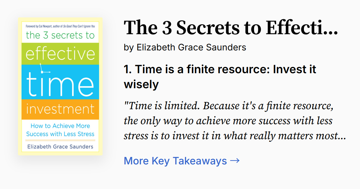 The 3 Secrets to Effective Time Investment | Summary, Audio, Quotes