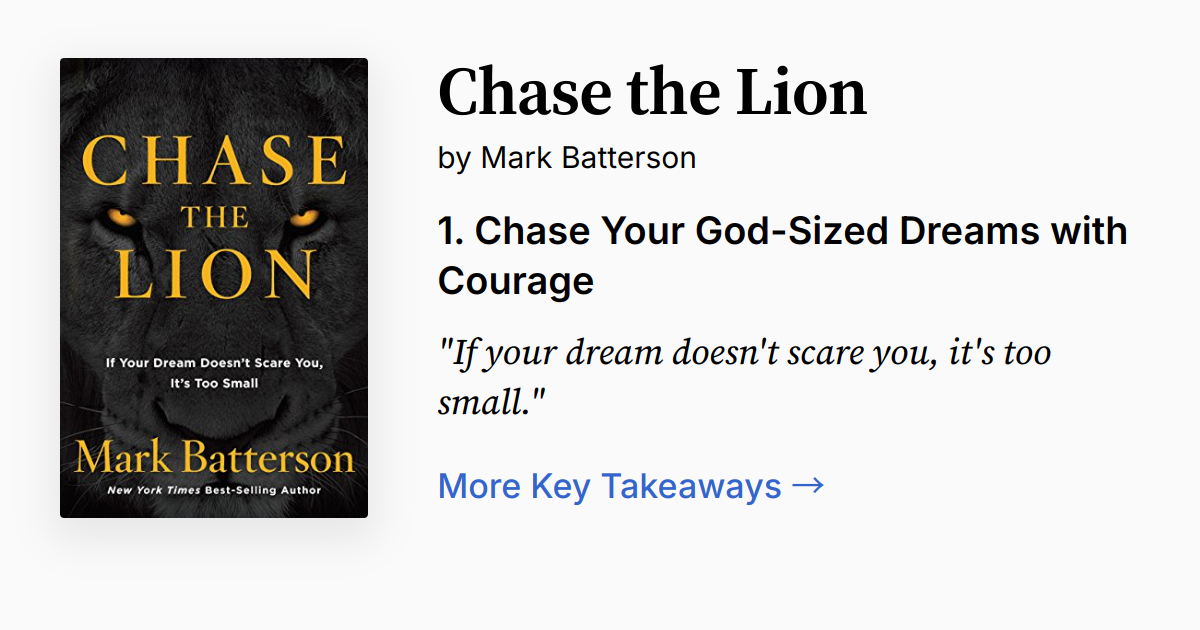 Chase the Lion by Mark Batterson | Summary, Quotes, FAQ, Audio