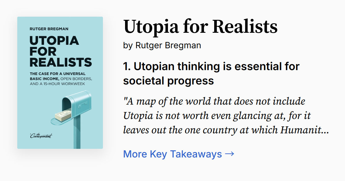 Utopia for Realists | Summary, Audio, Quotes, FAQ