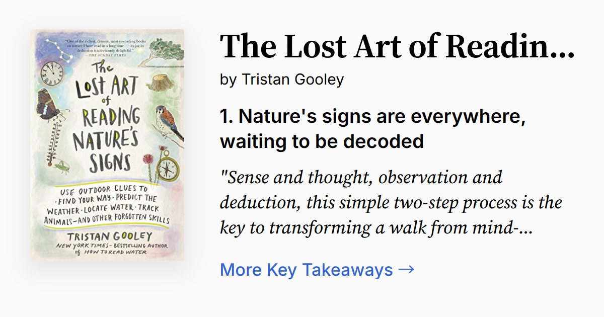 The Lost Art of Reading Nature’s Signs | Summary, Quotes, FAQ, Audio