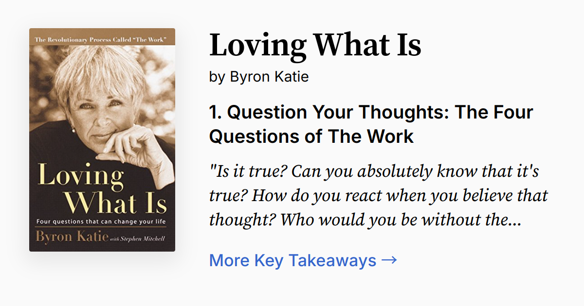 Loving What Is by Byron Katie | Summary, Quotes, FAQ, Audio