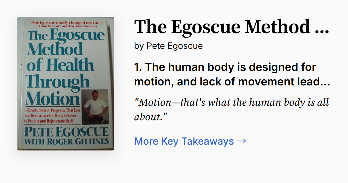 The Egoscue Method of Health Through Motion | Summary, Audio, Quotes