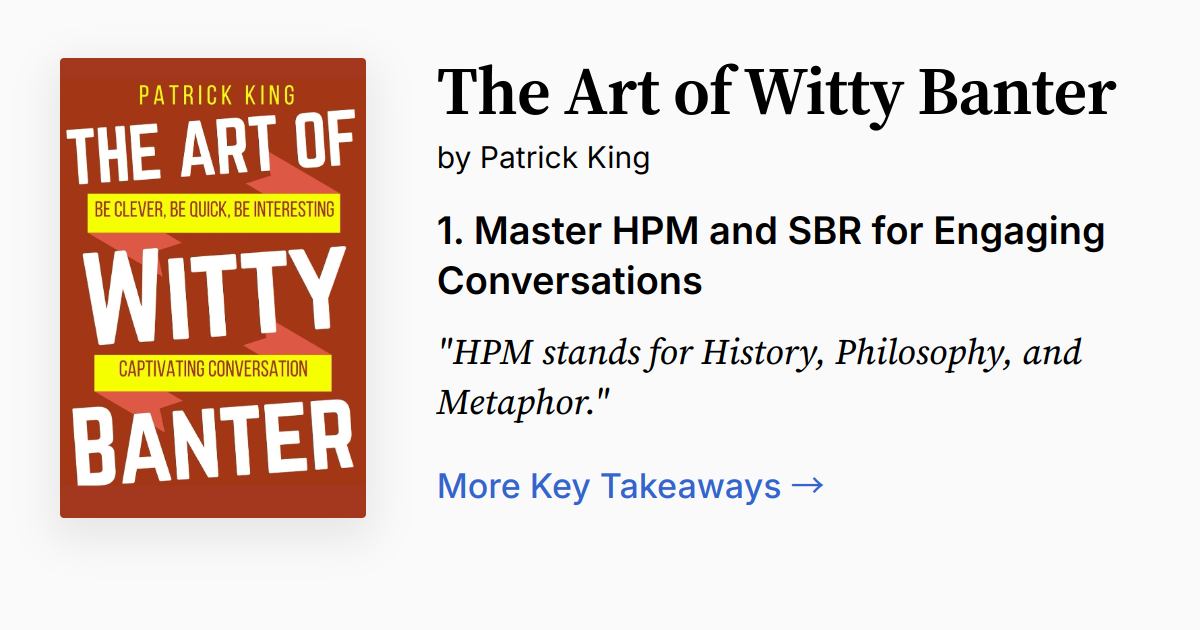 The Art of Witty Banter | Summary, Quotes, FAQ, Audio