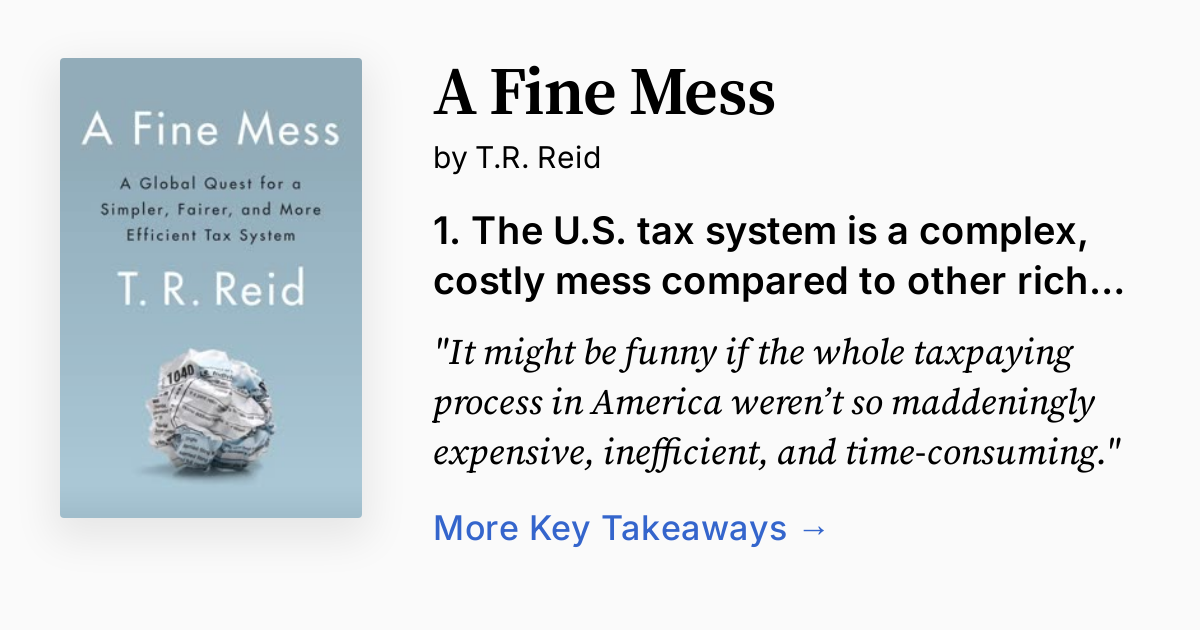 A Fine Mess by T.R. Reid | Summary, Audio, Quotes