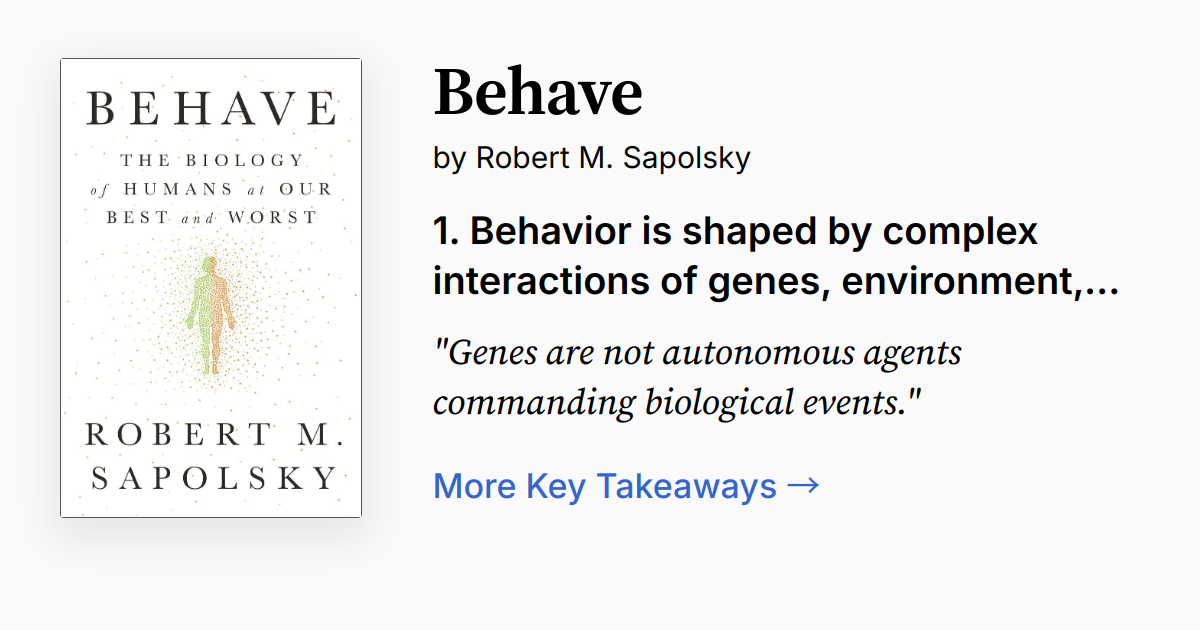 Behave by Robert M. Sapolsky | Summary, Audio, Quotes, FAQ