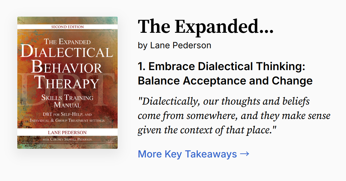 The Expanded Dialectical Behavior Therapy Skills Training Manual ...