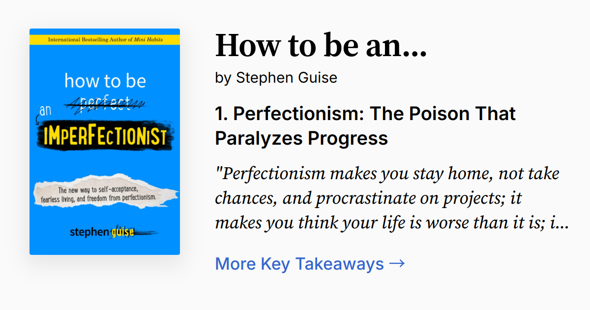 How to Be an Imperfectionist | Summary, Audio, Quotes, FAQ