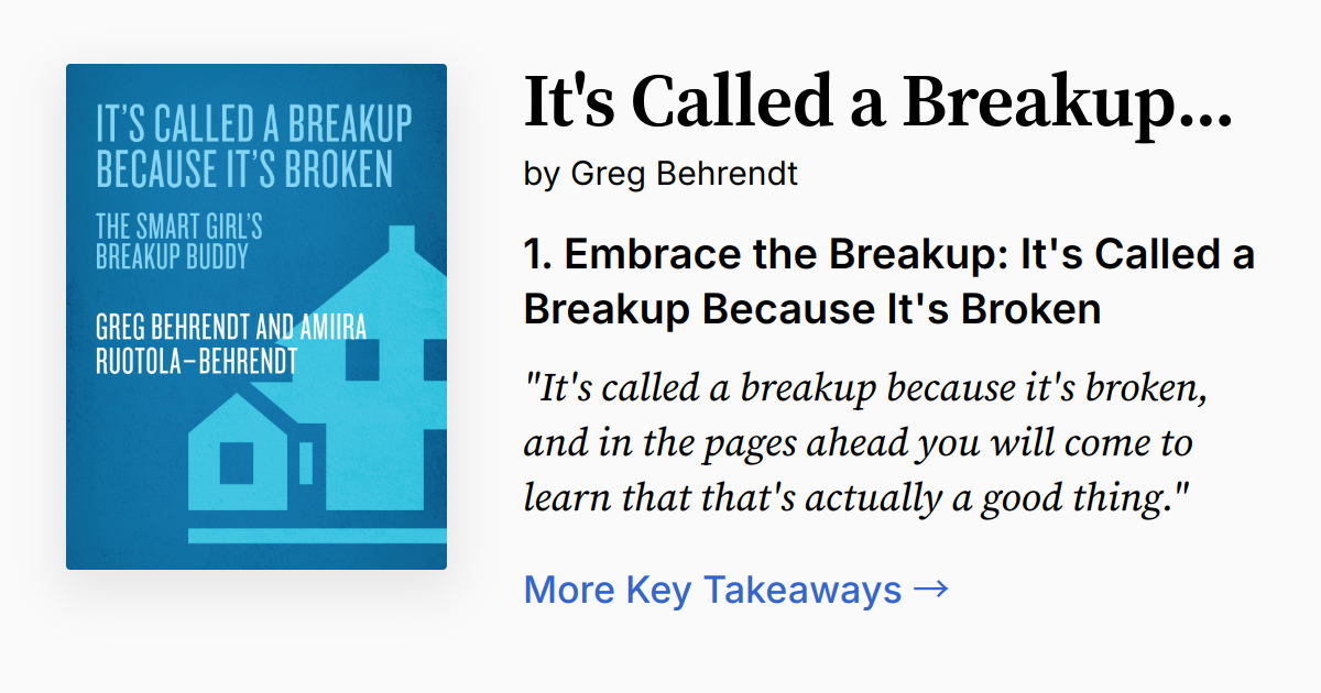 It's Called a Breakup Because It's Broken | Summary, Audio, Quotes, FAQ