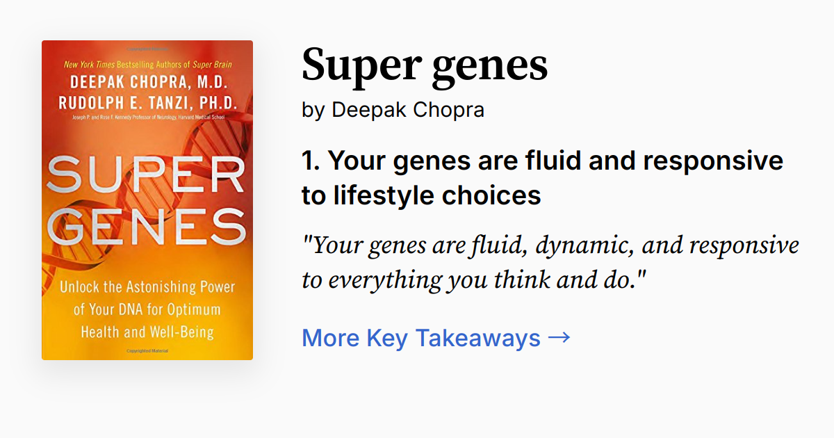 Super Genes by Deepak Chopra | Summary, Audio, Quotes